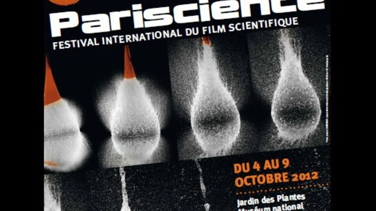 Pariscience : le festival du film scientifique ouvre ses portes le 4 ...