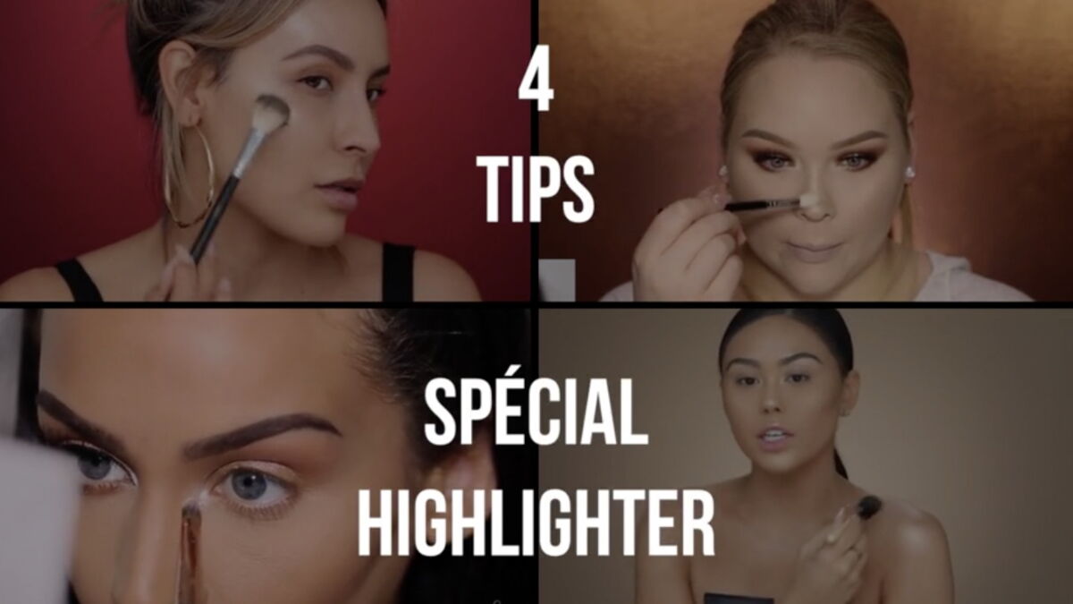 4 tips spécial Highlighter